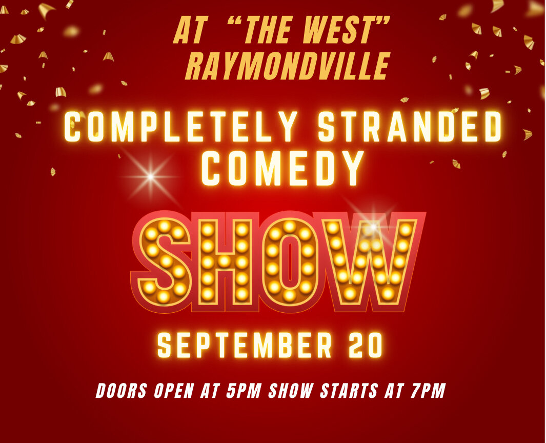 Completely Stranded comedy show - North Country Now