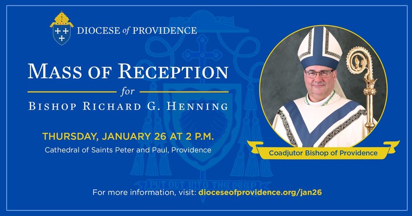 Holy Mass of Reception welcoming Bishop Richard G. Henning as Coadjutor ... Holy Mass of Reception welcoming Bishop Richard G. Henning as Coadjutor ...